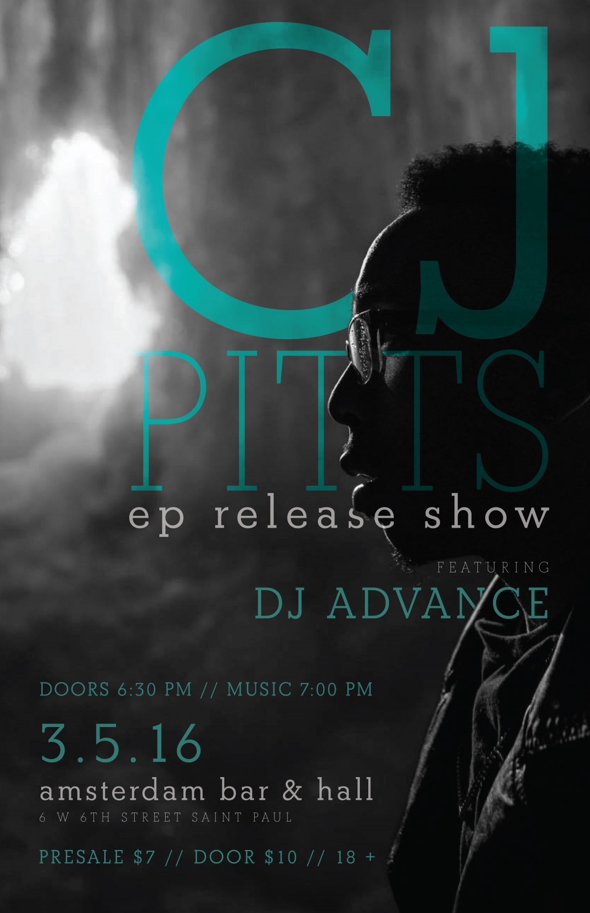 CJ Pitts EP Release w. DJ Advance - Amsterdam Bar and Hall