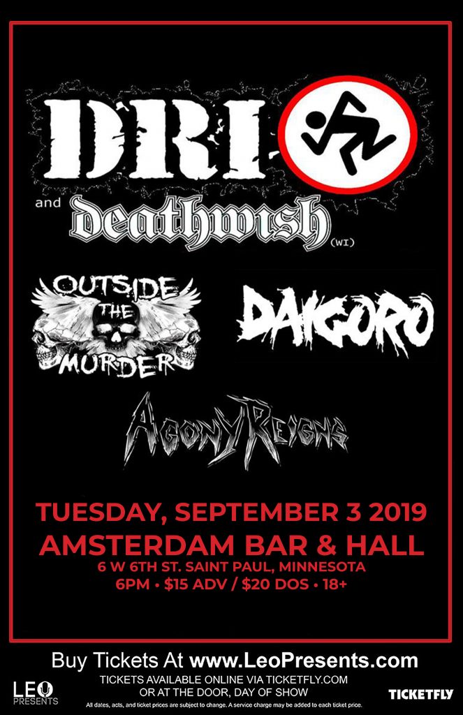 Leo Presents…D.R.I and Deathwish w/ Outside The Murder, Daigoro, Agony ...