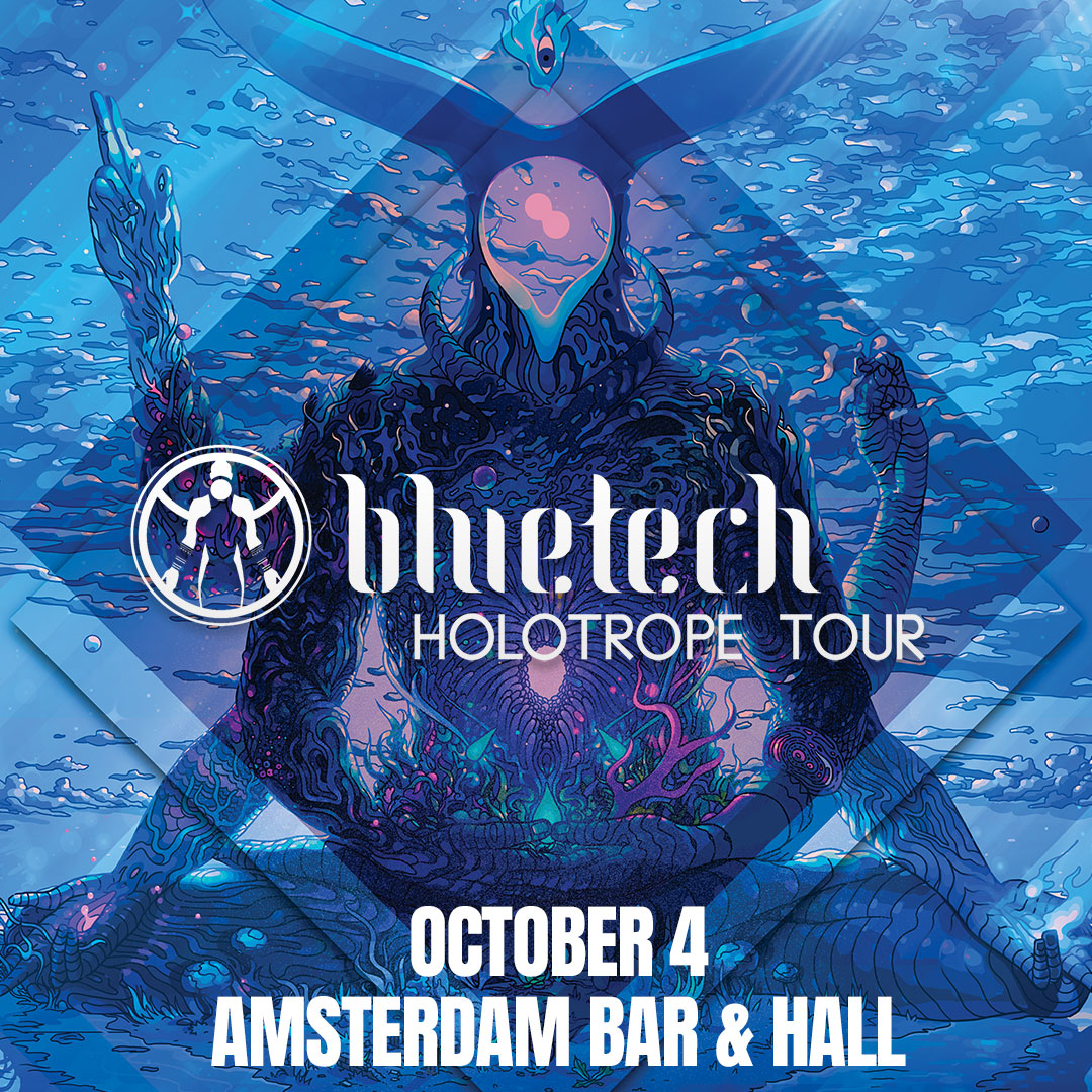 Live Nation presents…Bluetech with Baard & Verum - Amsterdam Bar and Hall