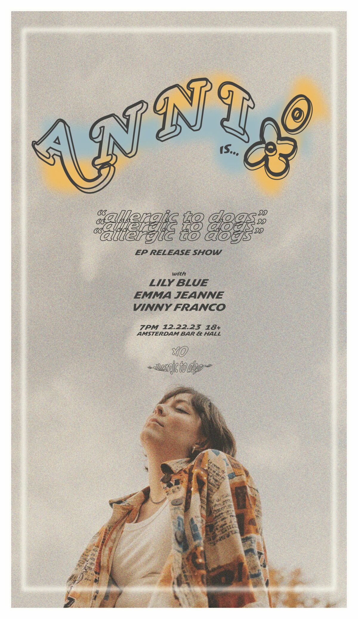 Amsterdam presents… anni xo’s allergic to dogs Release Show - Amsterdam ...