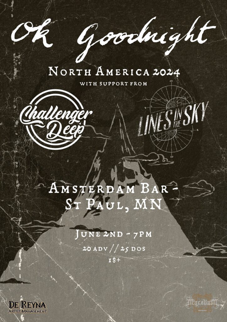 Amsterdam presents… OK Goodnight w/ Deep, & Lines In The Sky ...