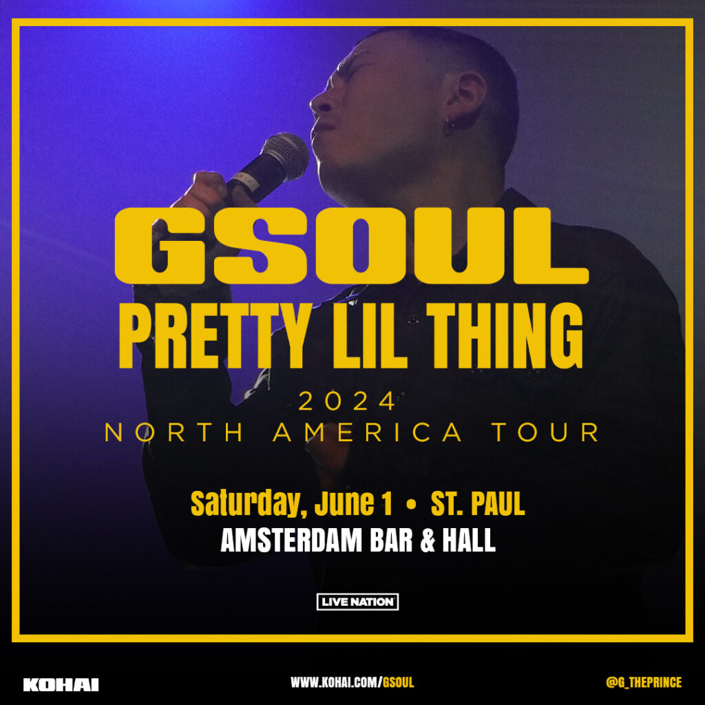 Live Nation presents… GSOUL ‘Pretty Lil Thing’ North America Tour 2024 ...