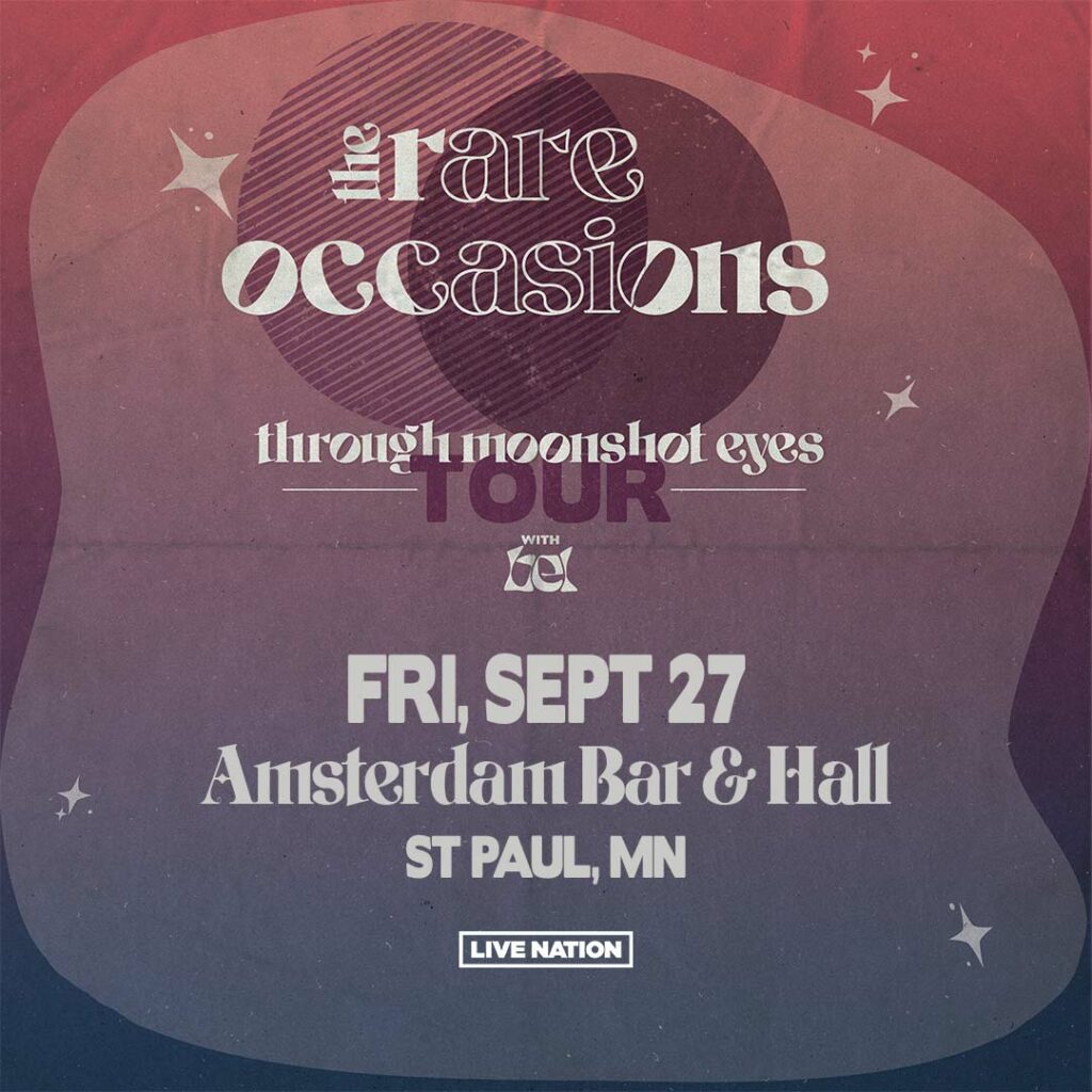 Live Nation presents… The Rare Occasions - Amsterdam Bar and Hall