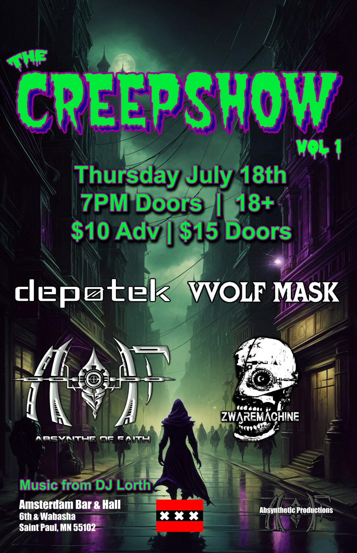 Amsterdam presents… “The Creepshow” Feat. Absynthe of Faith, Depotek ...