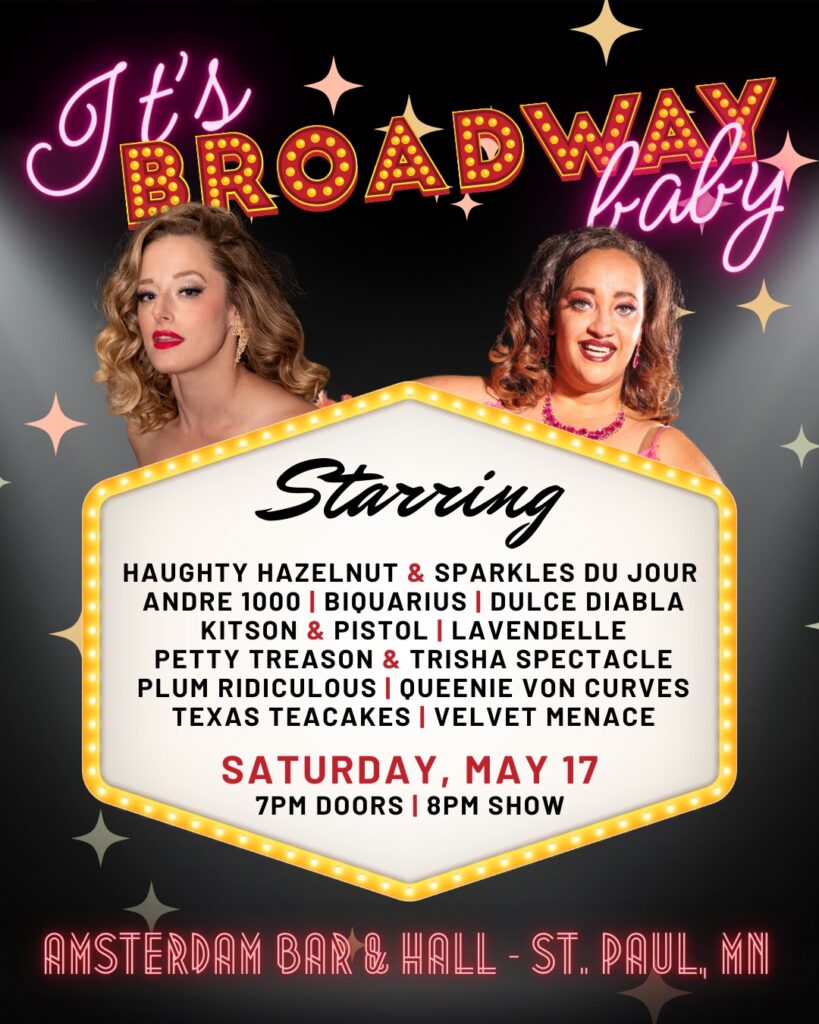 Amsterdam presents… It’s Broadway, Baby! An evening of burlesque ...