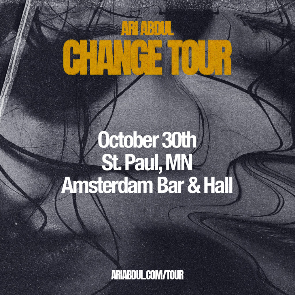 First Avenue presents…Ari Abdul - Amsterdam Bar and Hall