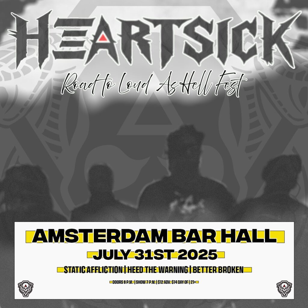 Amsterdam presents… Heartsick ‘Road to Loud as Hell Fest’ - Amsterdam ...